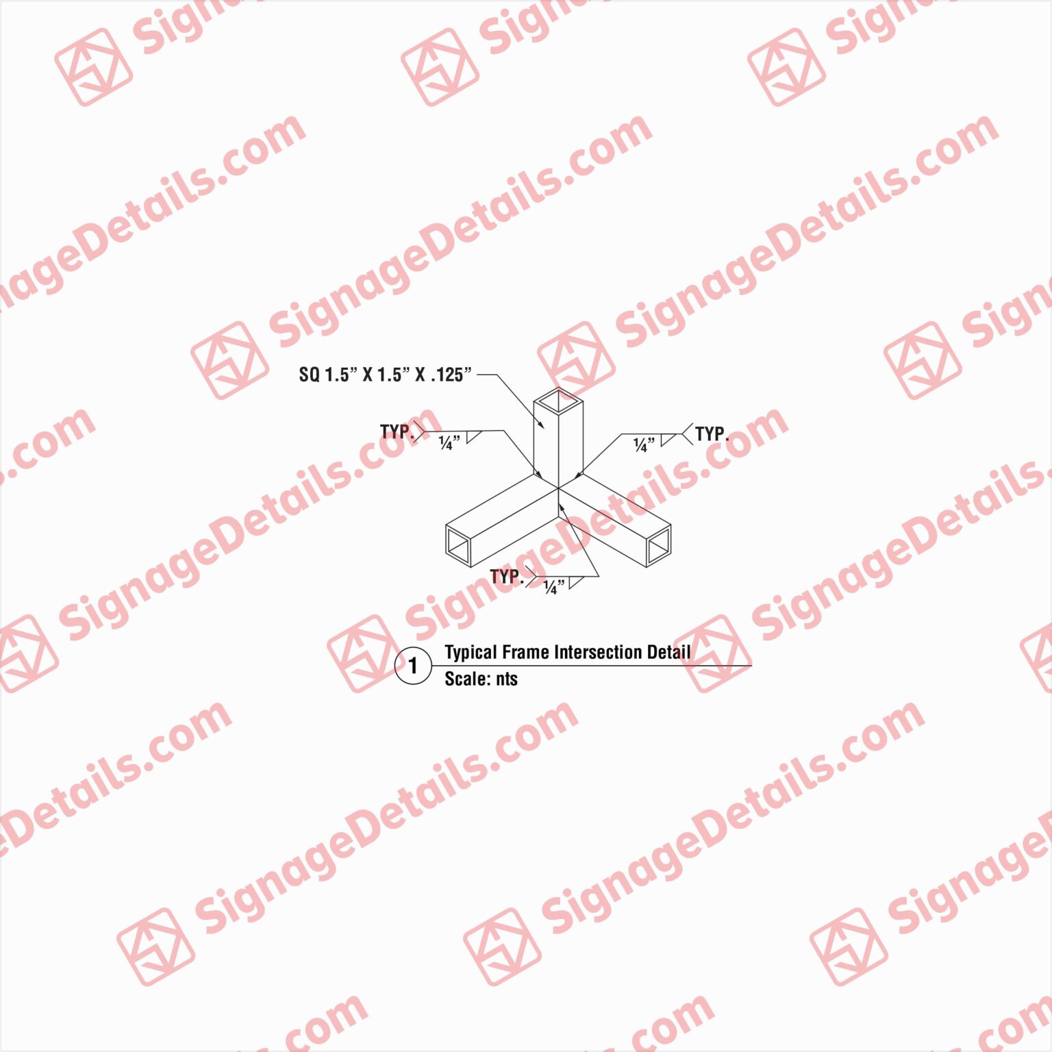 Square Tube Frame Weld Detail – Signage Details